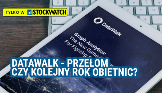 Kurs DataWalk coraz wyżej - przełom czy kolejny rok obietnic